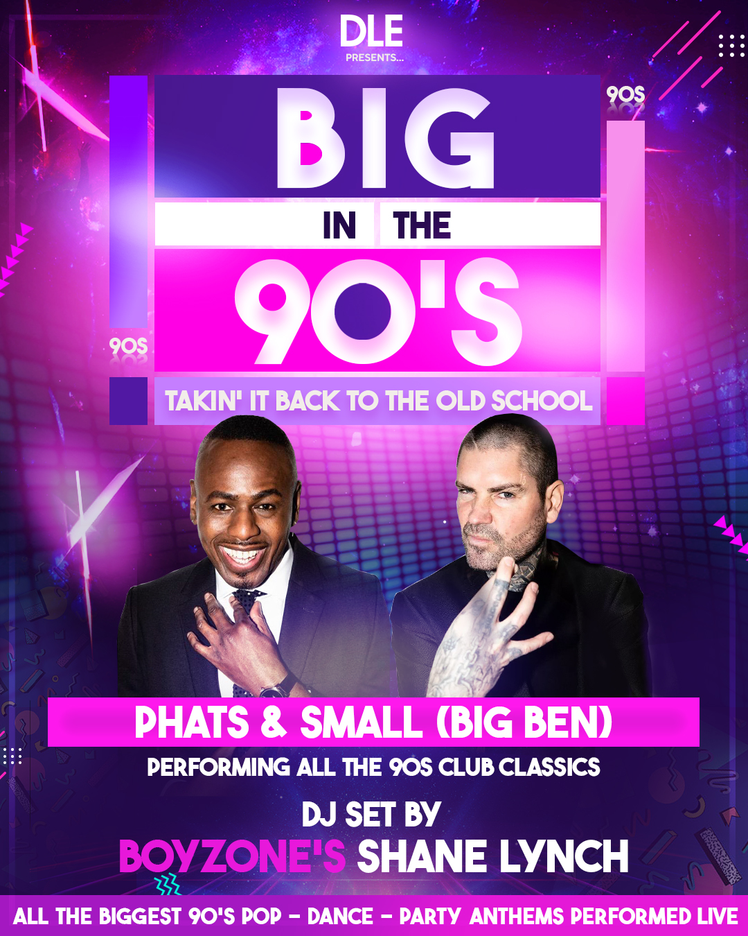 Big in the 90's | Danny Lowry Entertainment